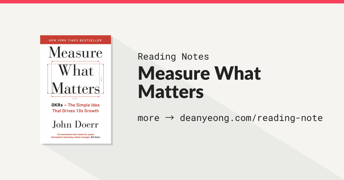 Book Summary: Measure What Matters by John Doerr